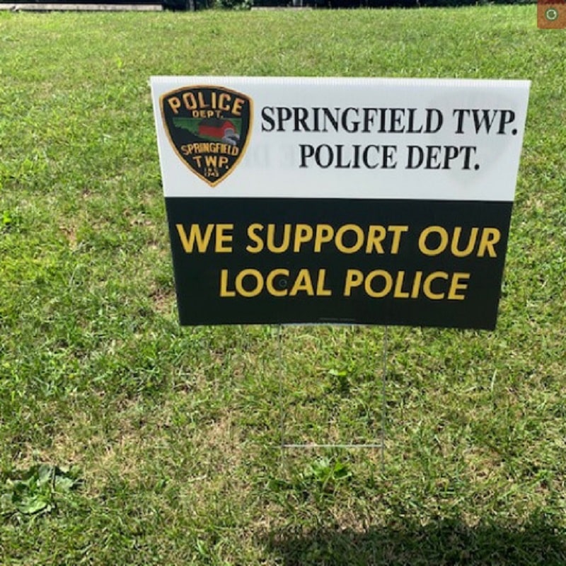 Show Support for Springfield Twp. Police by Purchasing Yard Signs ...